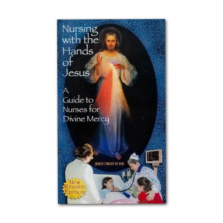 Nursing with the Hands of Jesus - Divine Mercy