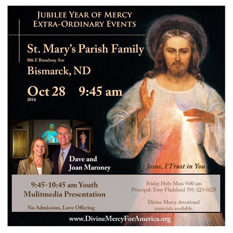 [Past Event] October 28, 2016 • Bismarck ND - Divine Mercy